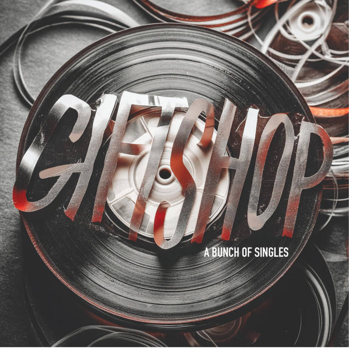 GIFTSHOP – A Bunch of Singles – album review - The Ginger Quiff